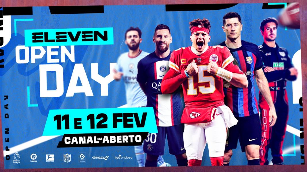 Dias 11 e 12 de fevereiro a Eleven está em "Open Day", ou seja, em ...